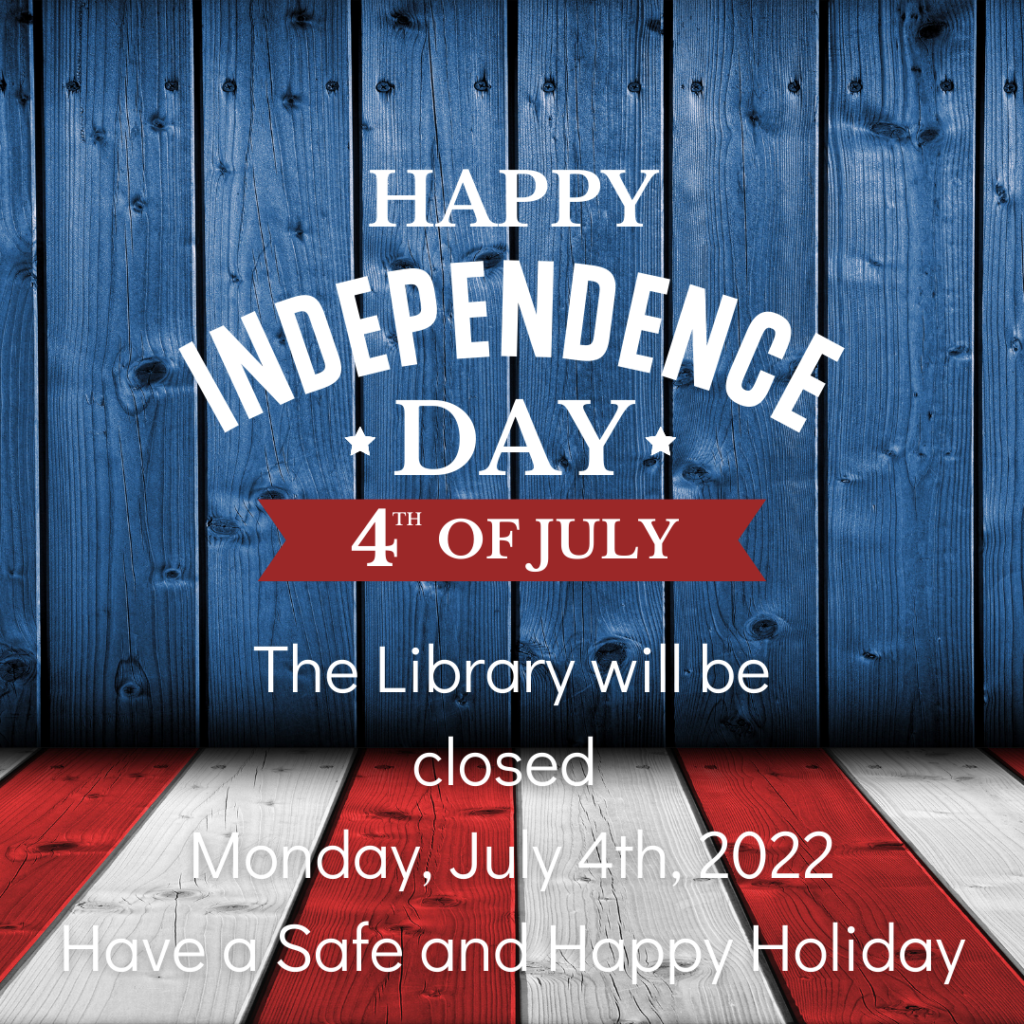 July 4th, Holiday – Abbeville Memorial Library